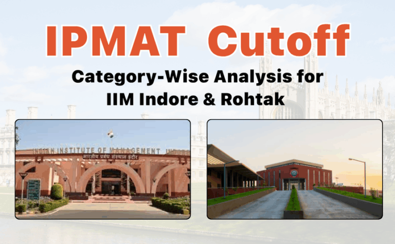 IPMAT 2025 Cutoff: Category-Wise Analysis for IIM Indore & Rohtak (2022–2024)