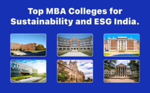 Top MBA Colleges for Sustainability and ESG India: 2026 Admission Guide