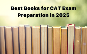 Top Recommended Books for CAT 2025: Essential Resources for Exam ...