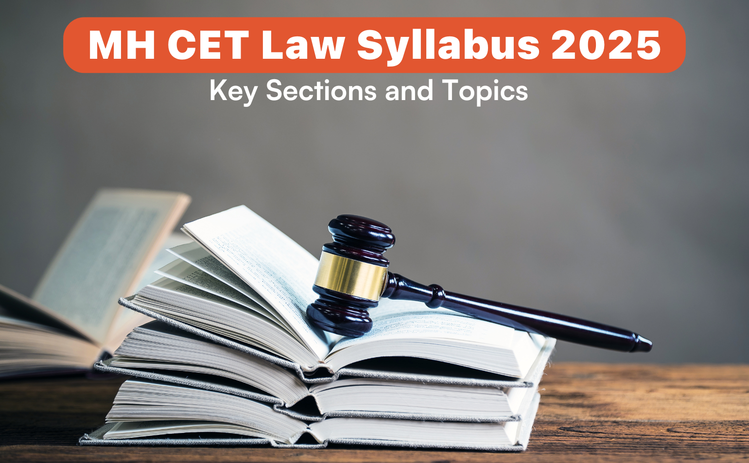 Key Sections in the MH CET Law Syllabus 2025